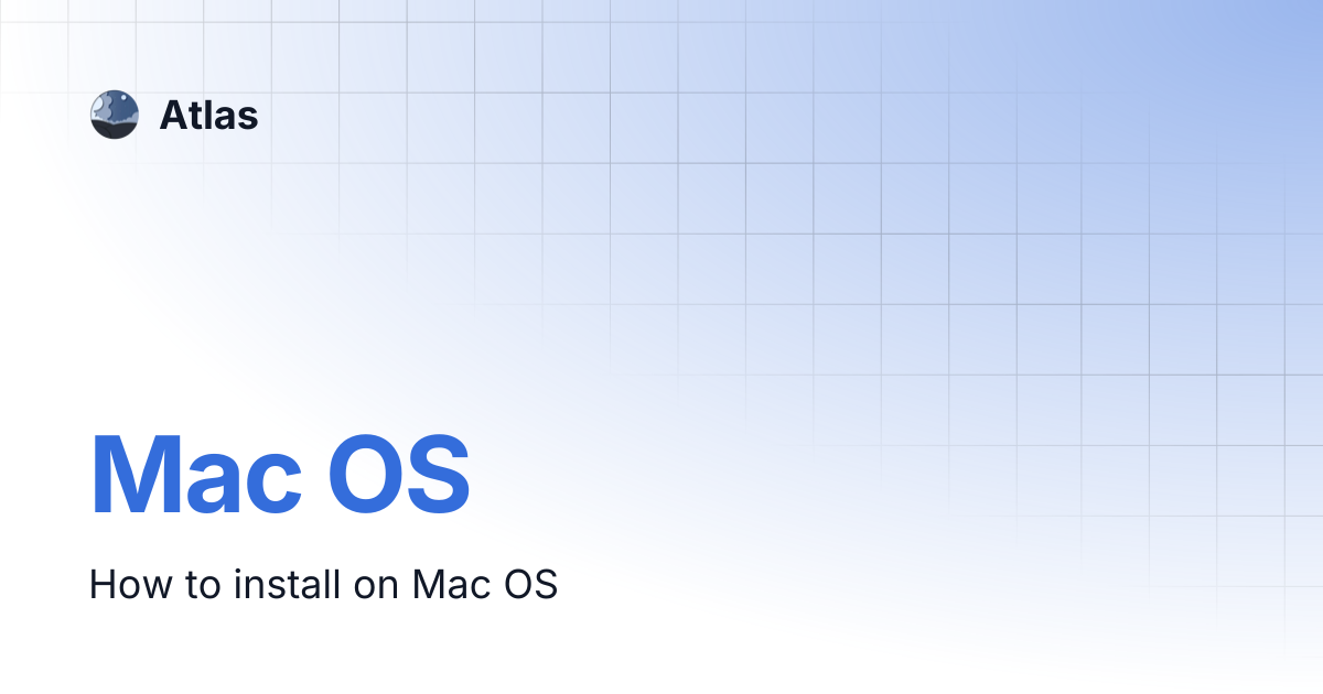 Mac OS | Atlas