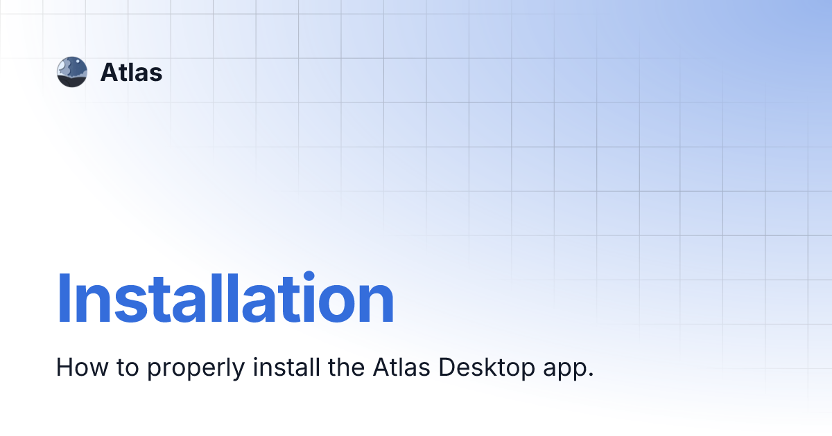 Installation | Atlas