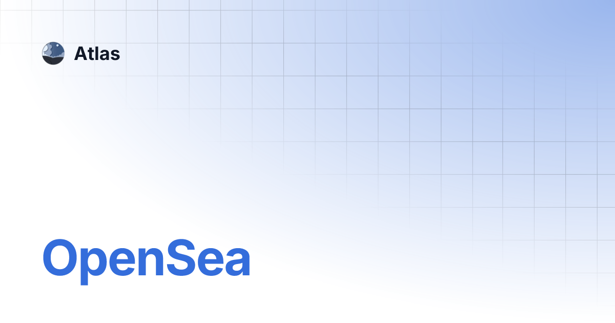 OpenSea | Atlas